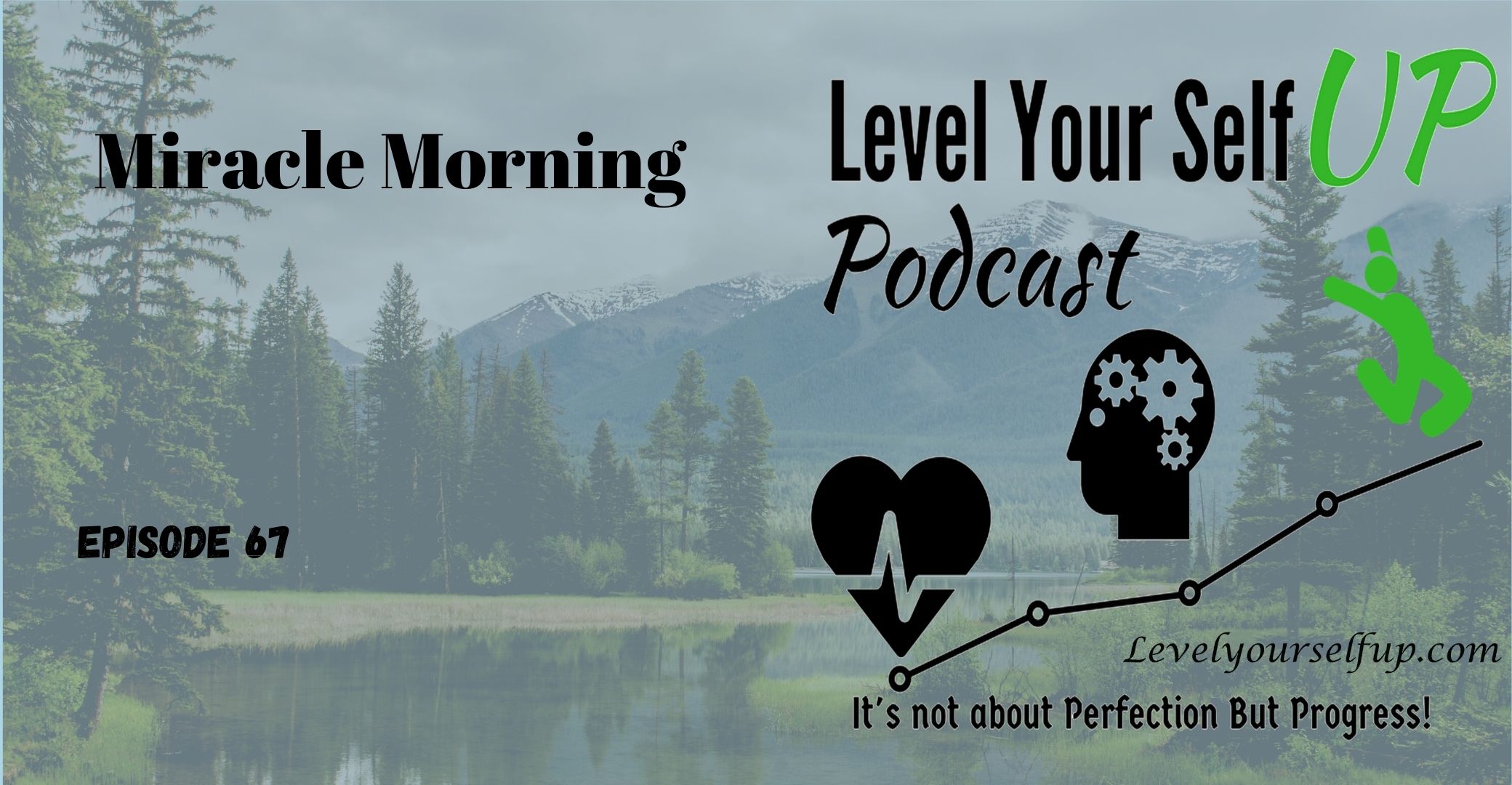 67 Miracle Morning Book Review | Level YourSelf UP